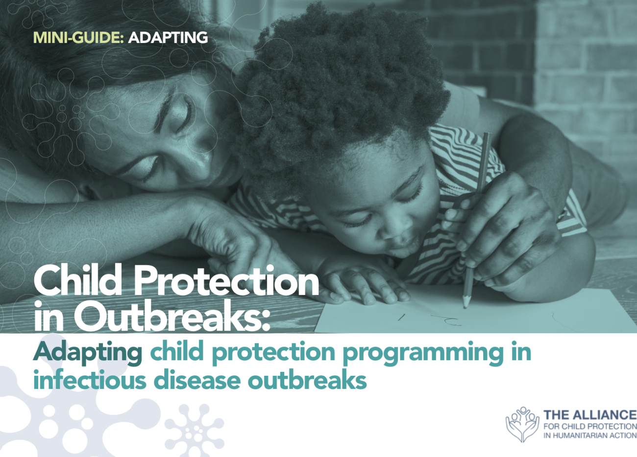 Mini Guide #1 | Child Protection in Outbreaks: Adapting child ...