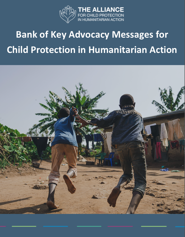 Bank of Key Advocacy Messages for Child Protection in Humanitarian ...