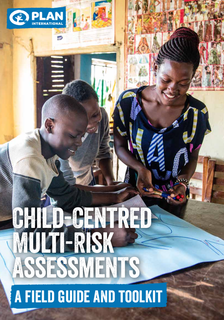 Child-Centered Multi-Risk Assessments: A Field Guide and Toolkit ...